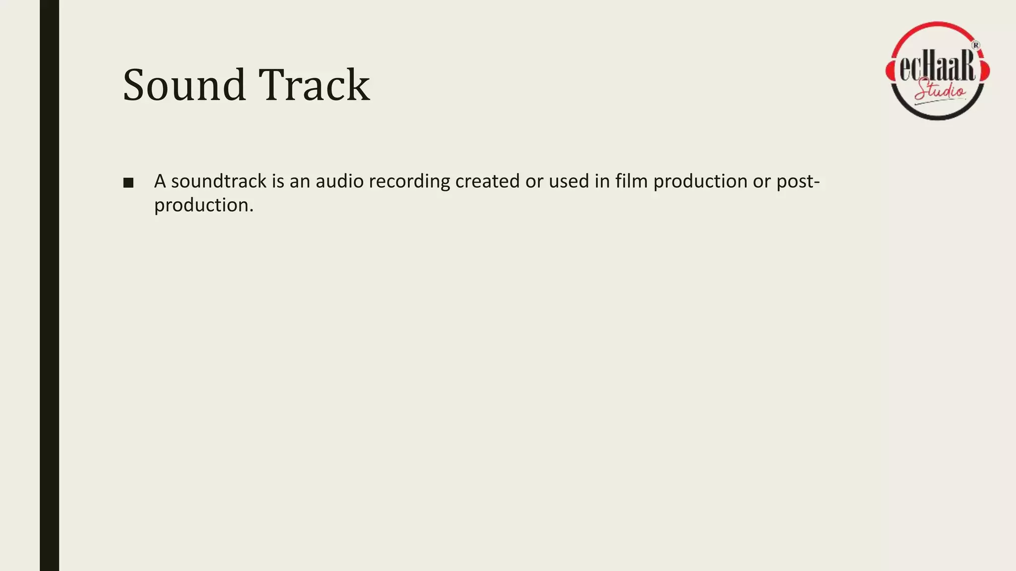 Sound Effects in Film Production | Film Academy | PPTX