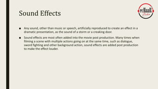 Sound Effects in Film Production | Film Academy | PPT