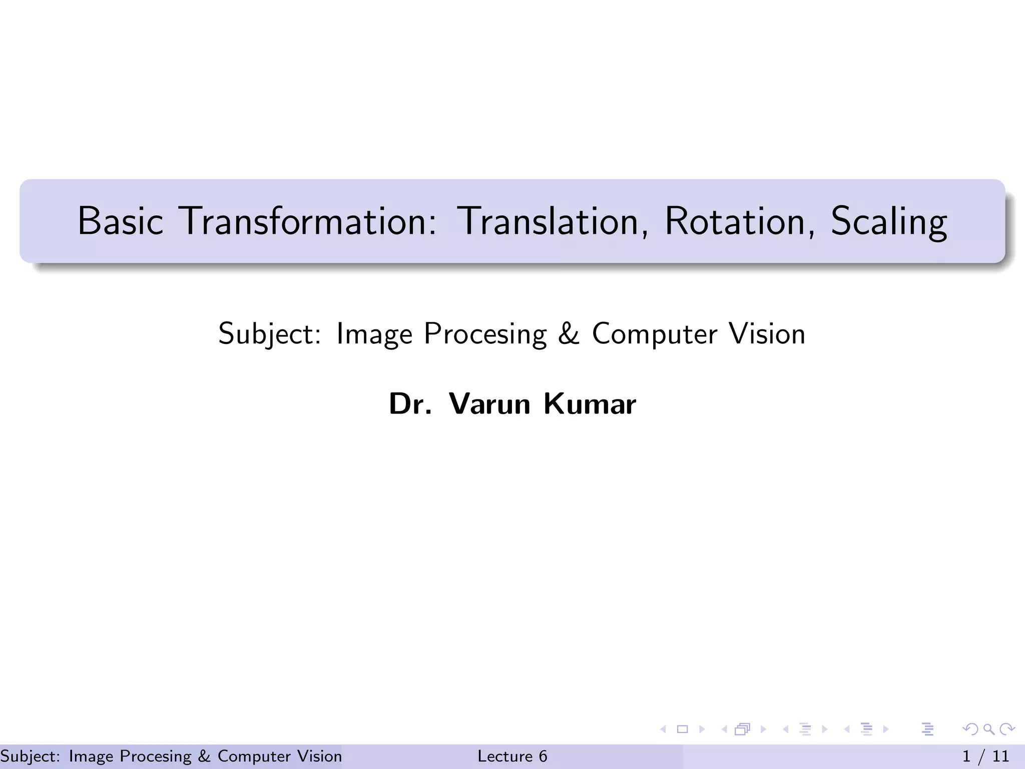 Lecture 6 Basic Transform: Translation, Rotation, Scaling | PPT Lecture 6 Basic Transform: Translation, Rotation, Scaling | PPT