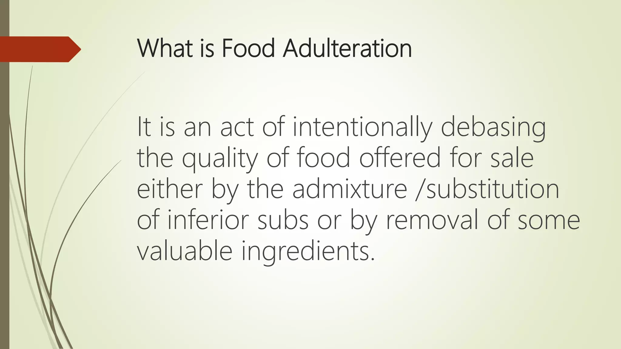 Food additives; its health hazards Food Adulteration | PPT
