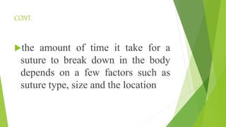 SURGICAL SUTURES | PPTX