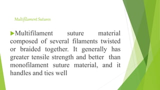 SURGICAL SUTURES | PPTX