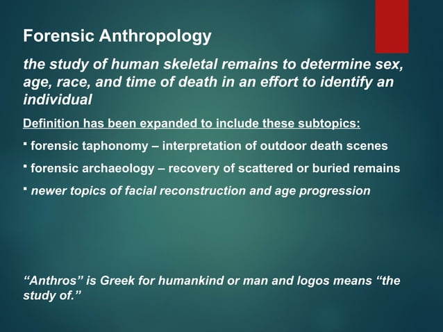 FORENSIC ANTHROPOLOGY AND ODONTOLOGY.ppt