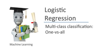 Lecture6-Logistic regression with examples.pdf