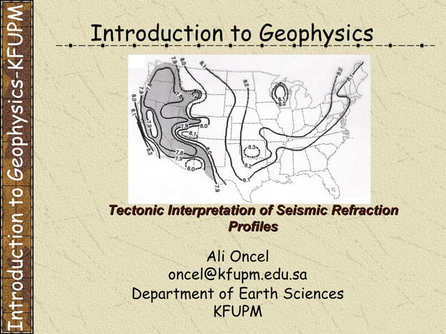 ÖNCEL AKADEMİ: INTRODUCTION TO GEOPHYSICS | PPT | Geography | Science