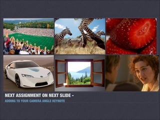 Lecture 6 3 More Camera Angles | PPT