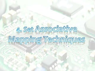 Lecture 6 - Address Mapping & Replacement.pptx