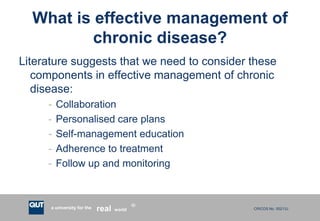 HLN004 Lecture 6 - Chronic conditions self management | PPTX