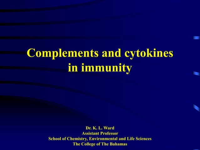 Lecture 6 - Complements and cytokines.ppt