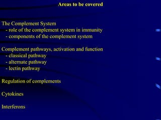 Lecture 6 - Complements and cytokines.ppt