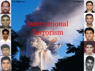 Lecture 6 international terrorism | PPT