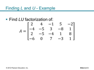 Lecture 6 lu factorization & determinants - section 2-5 2-7 3-1 and 3-2 ...