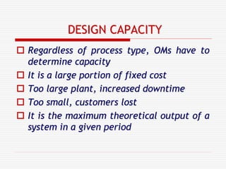 LECTURE 6 - PROCESS & CAPACITY DESIGN.ppt
