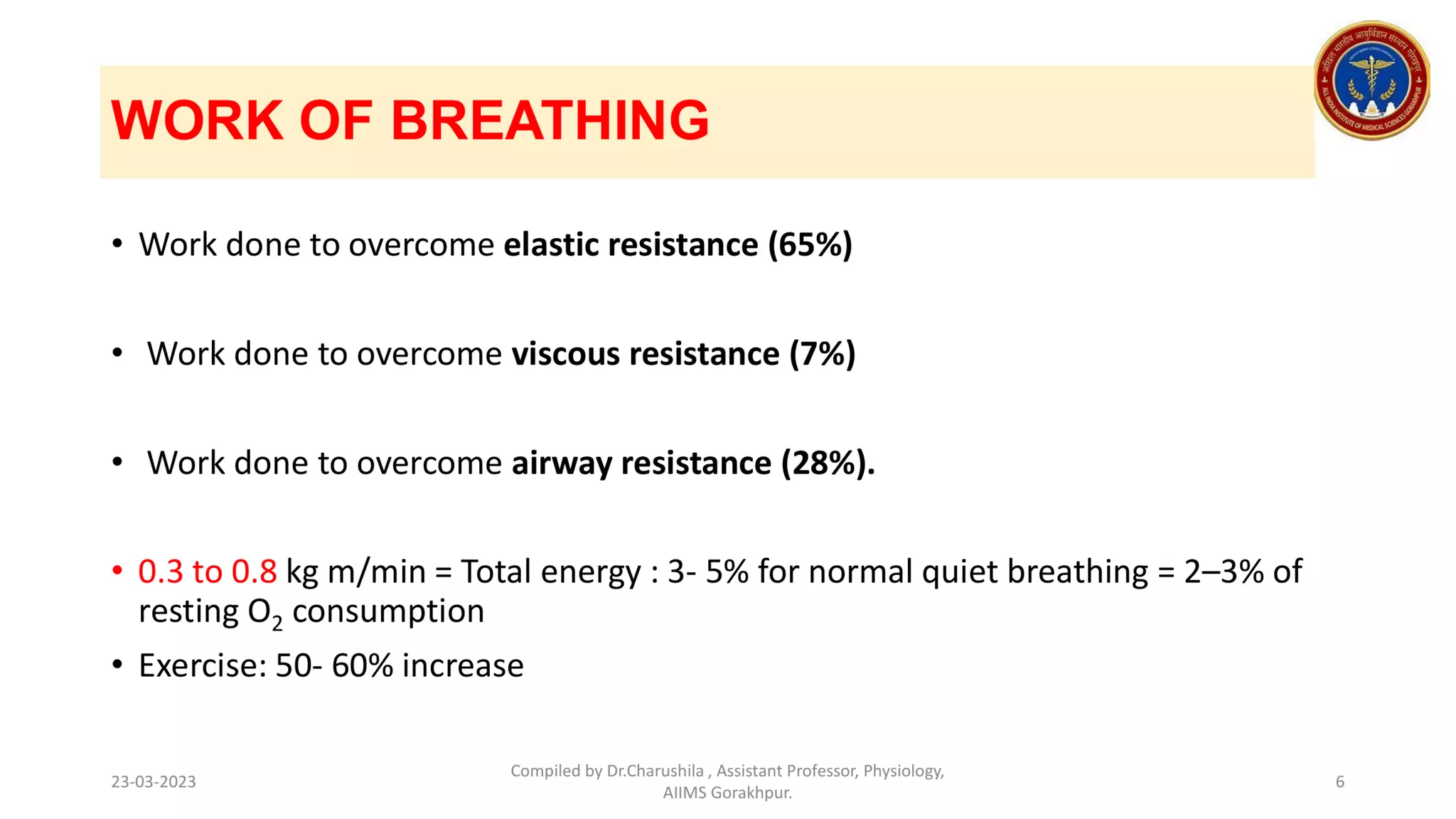 lecture 6 /2023-Respiratory Physiology - work of breathing , dead space.pdf