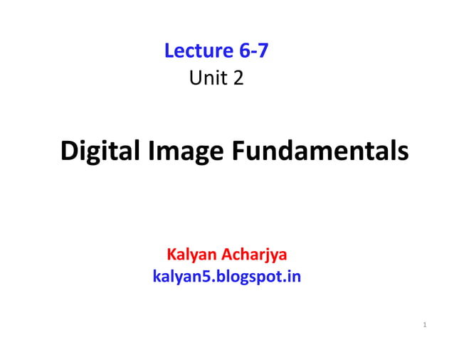 Digital Image Fundamentals | PPTX