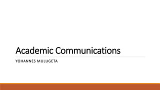 Lecture6 Academic_Communications.pptx