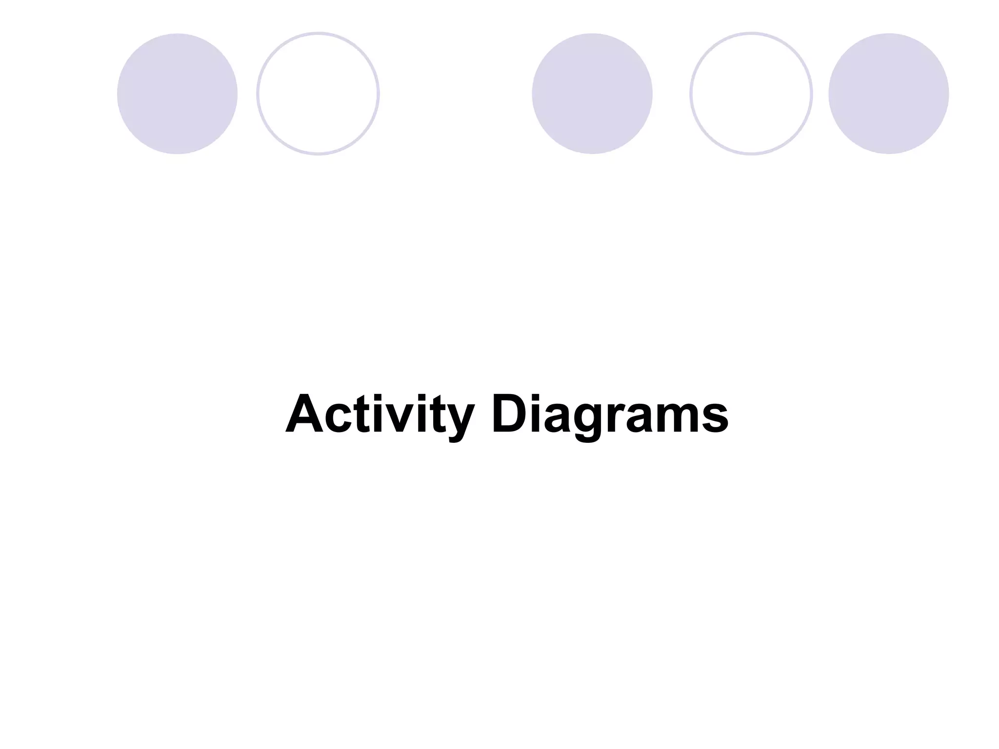 Lecture6 activity diagrams | PDF