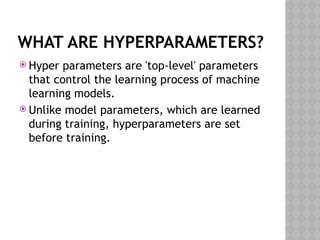 Lecture 6b Hyperparameter_Tuningin .pptx