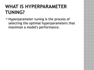 Lecture 6b Hyperparameter_Tuningin .pptx