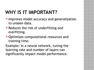 Lecture 6b Hyperparameter_Tuningin .pptx