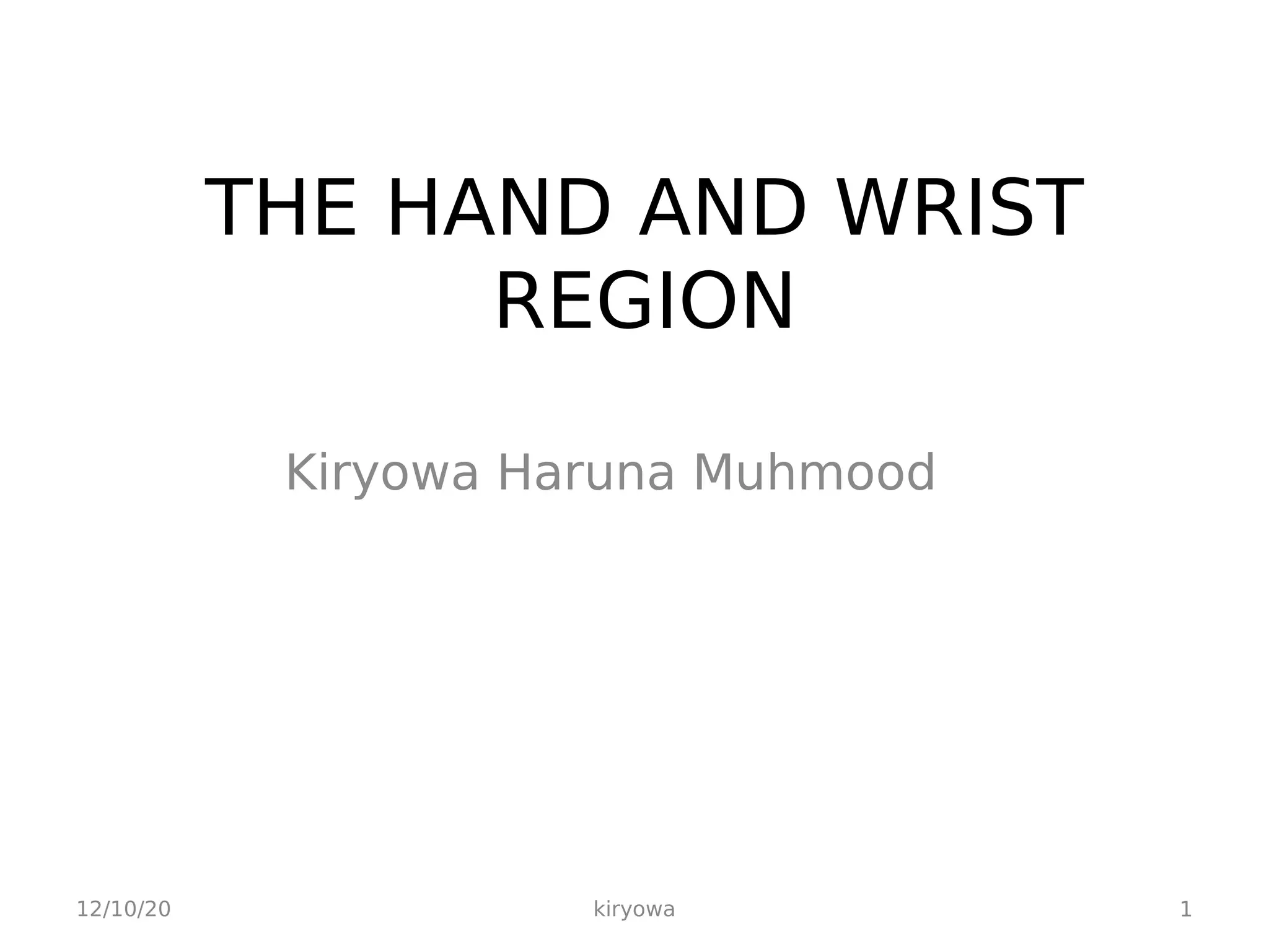 lecture 6b THE HAND Dr.kiryowa (1).pdf
