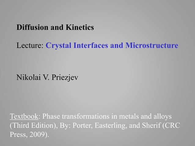 Lecture: Crystal Interfaces and Microstructure | PDF | Chemistry | Science