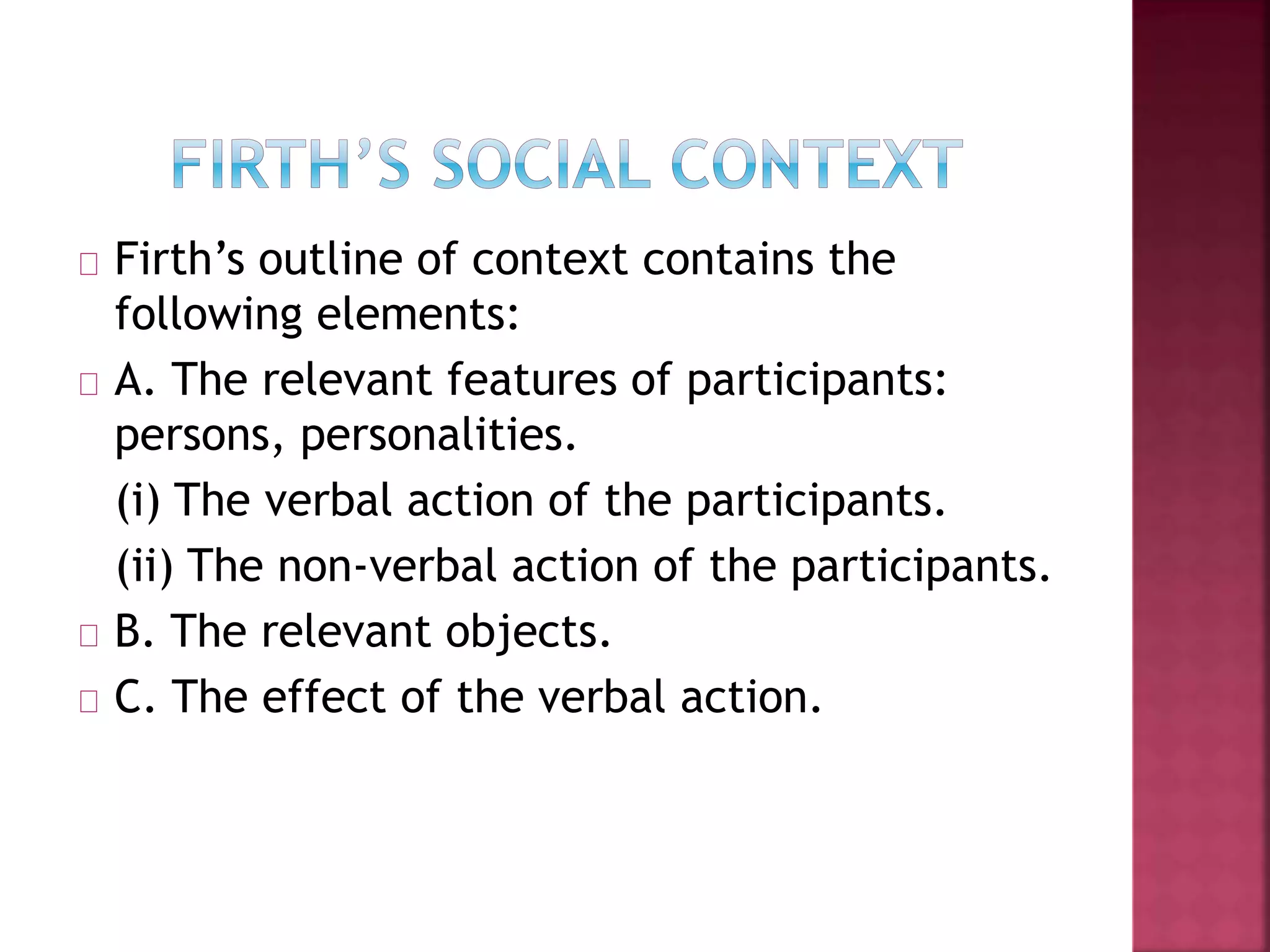 The Role of context (Discourse Analysis) | PPTX