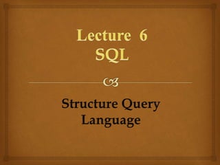 Lecture 6 Data Base | PPTX