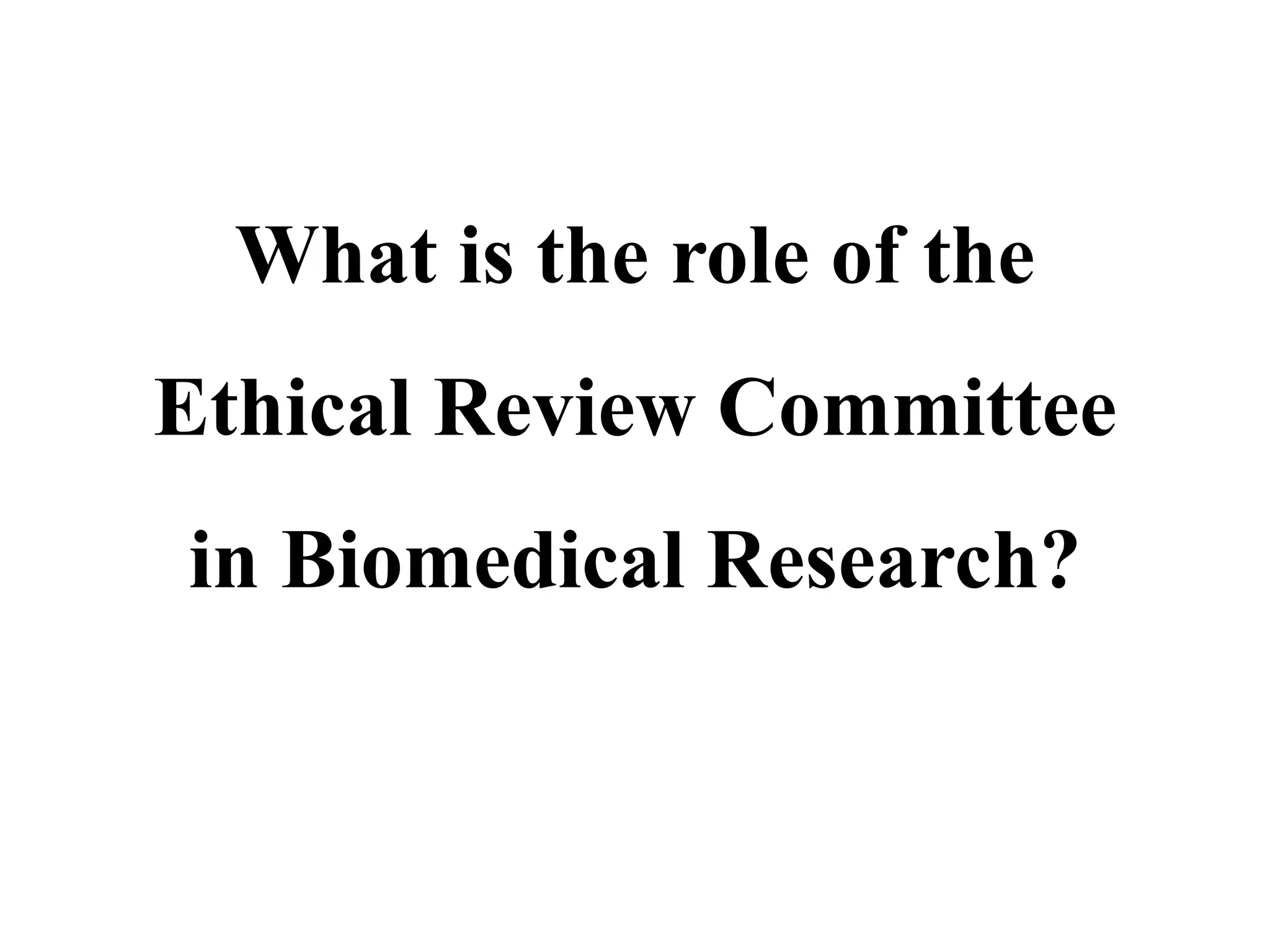 Lecture 6 Ethics in Biomedical Research(2).pdf