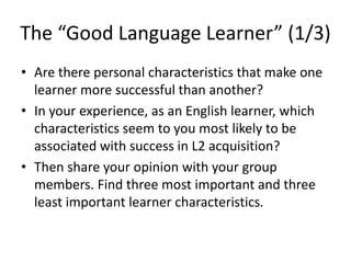 Lecture 6 Focus on Learning and the Language learner.pptx