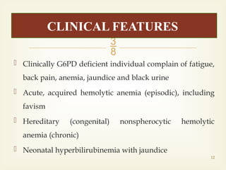 Lecture 6 G6PD deficiency anemia .pccccptx | PPTX