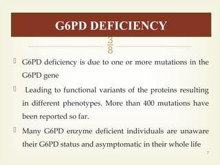 Lecture 6 G6PD deficiency anemia .pccccptx | PPTX