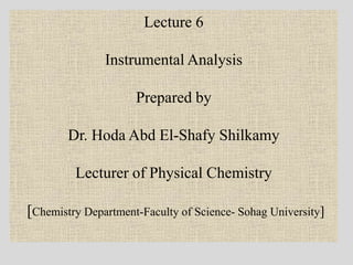 Lecture 6 Instrumental Analysis.ppt