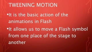 Lecture 6 macromedia flash part 2 | PPTX