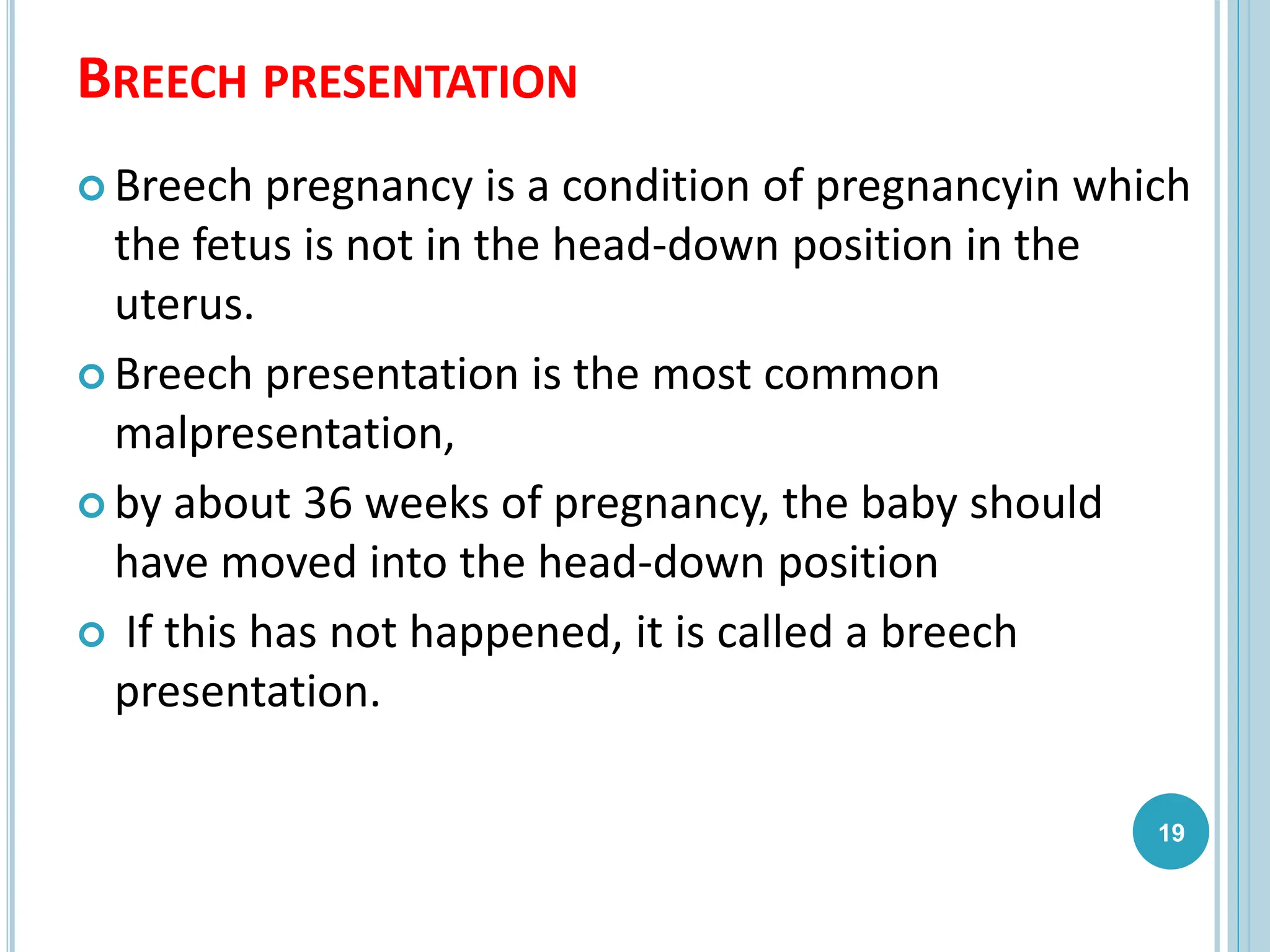 lecture_6_malpresentation, fetal position | PPT