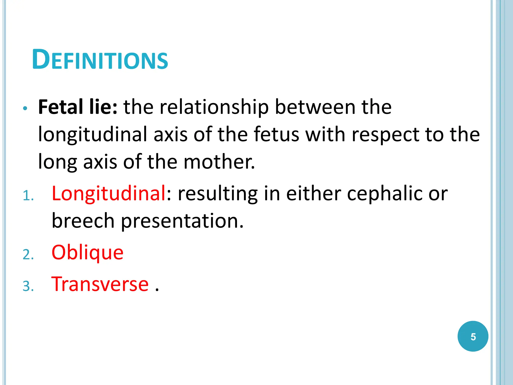 lecture_6_malpresentation, fetal position | PPT