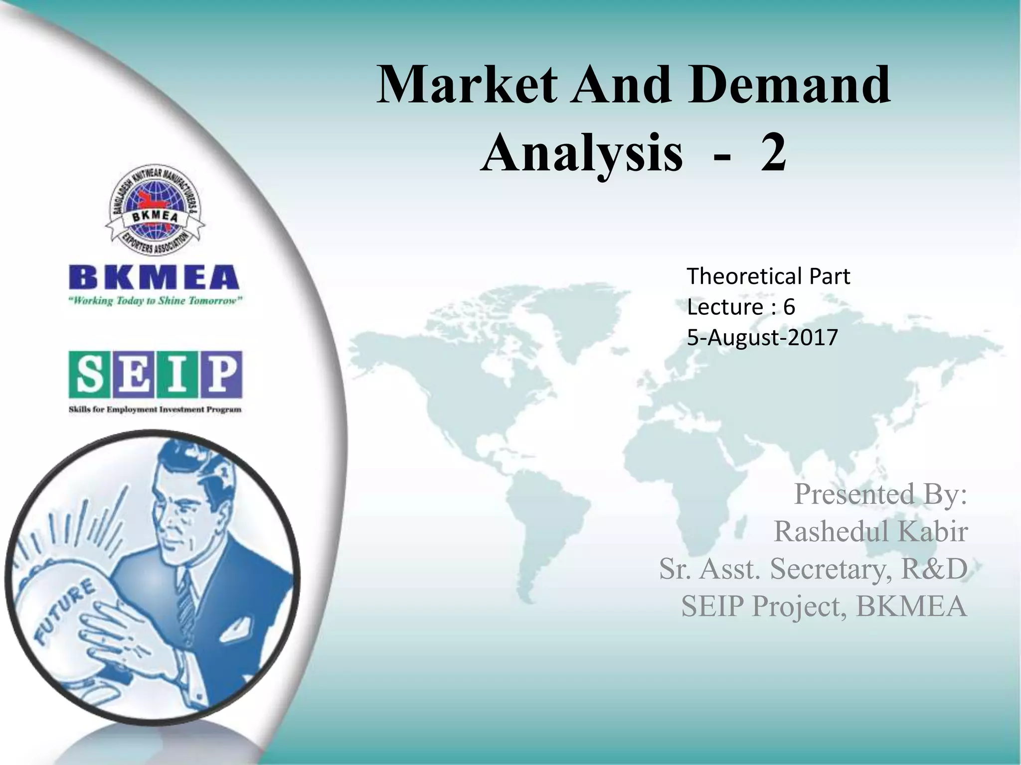 Market And Demand Analysis (Part 2) | PPTX