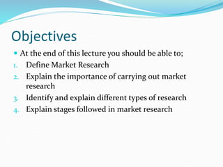 Lecture 6 Market Research in powerpointt | PPT