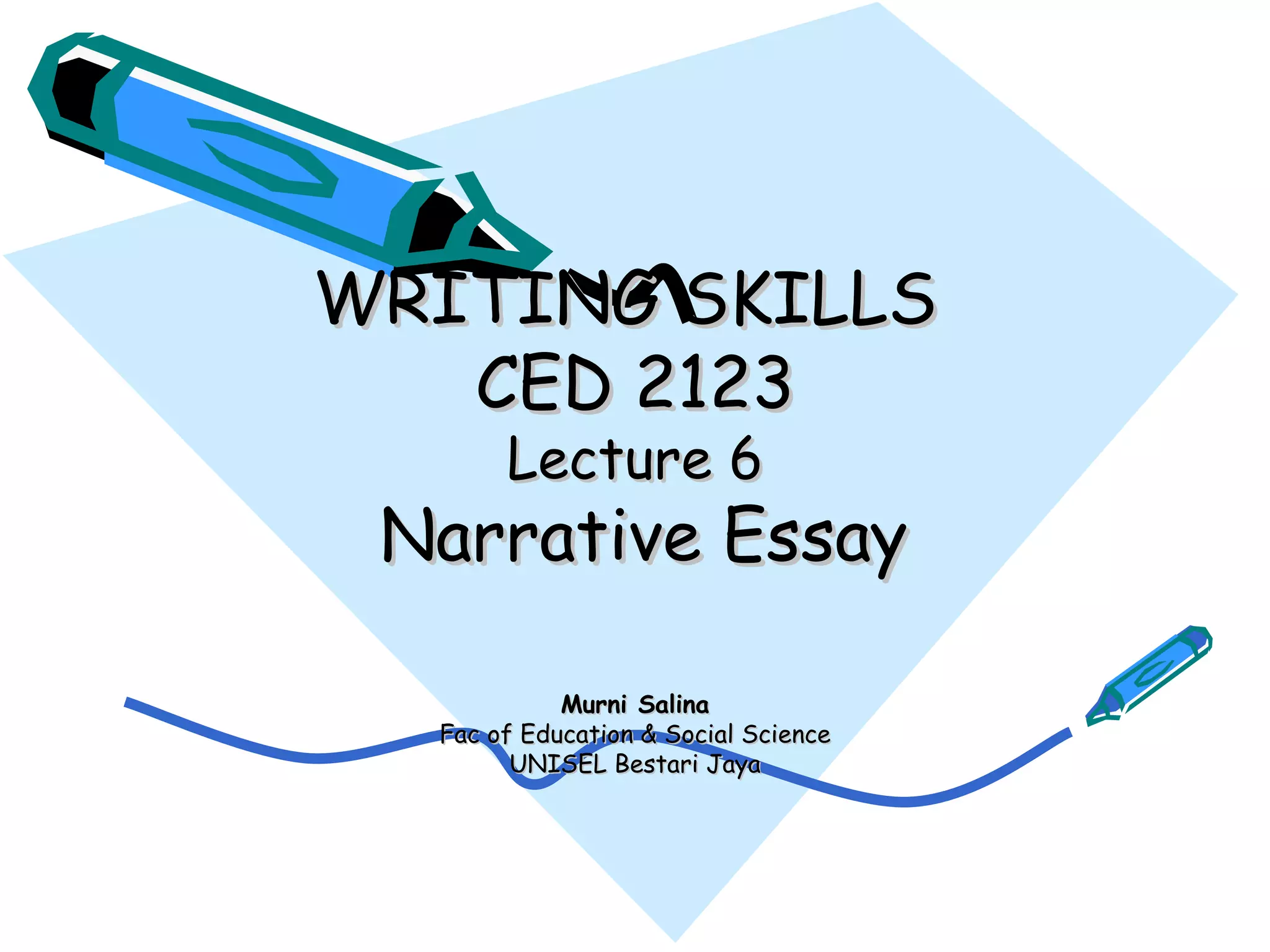 Lecture 6 narrative essay | PPT