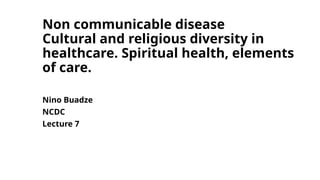 lecture 6 Non communicable disease public helath ST.pptx
