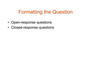 Questionnaire design & admin | PPT