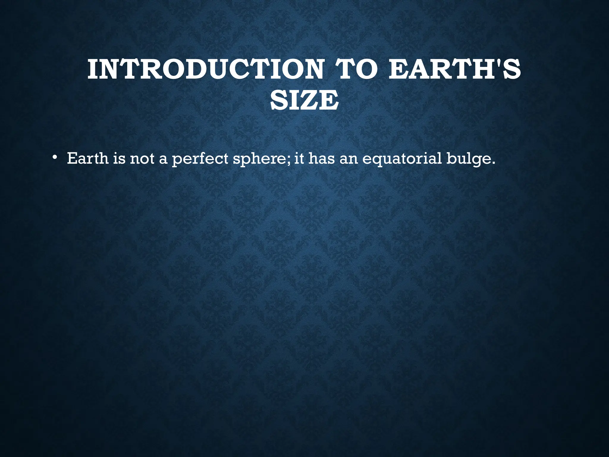Lecture 6 unit 3 Size of the Earth .pptx