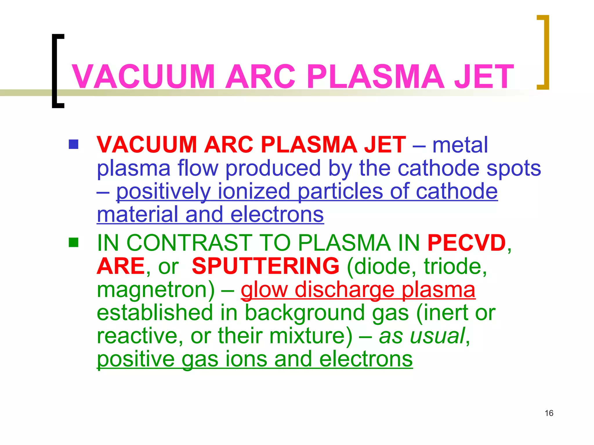 Vacuum arc deposition (Yan Valsky) - Lecture Dr.V.Zhitomirsky (Coating ...