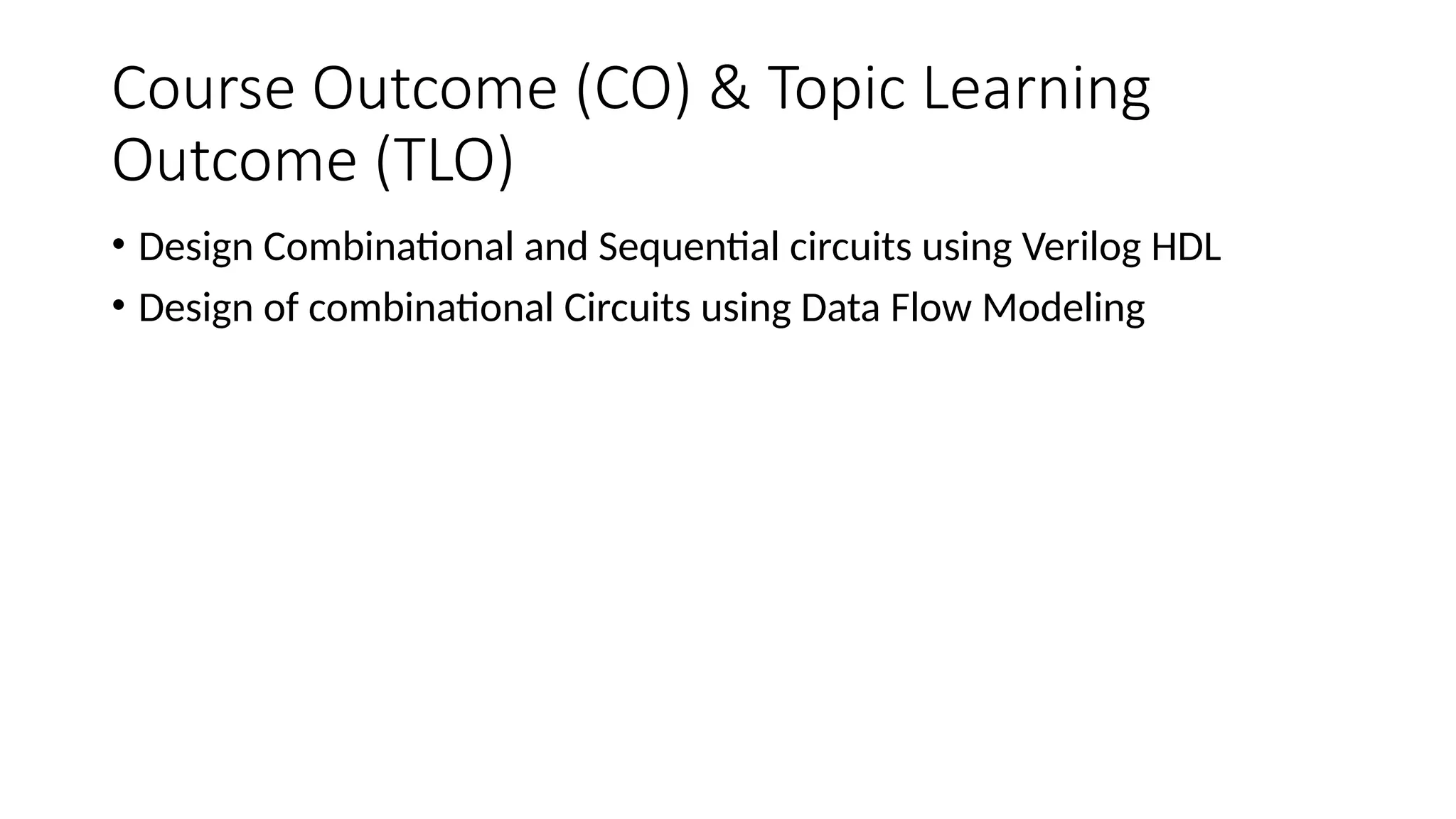 Lecture_Verilog HDL from high-level algorithmic designs to detailed ... Lecture_Verilog HDL from high-level algorithmic designs to detailed ...