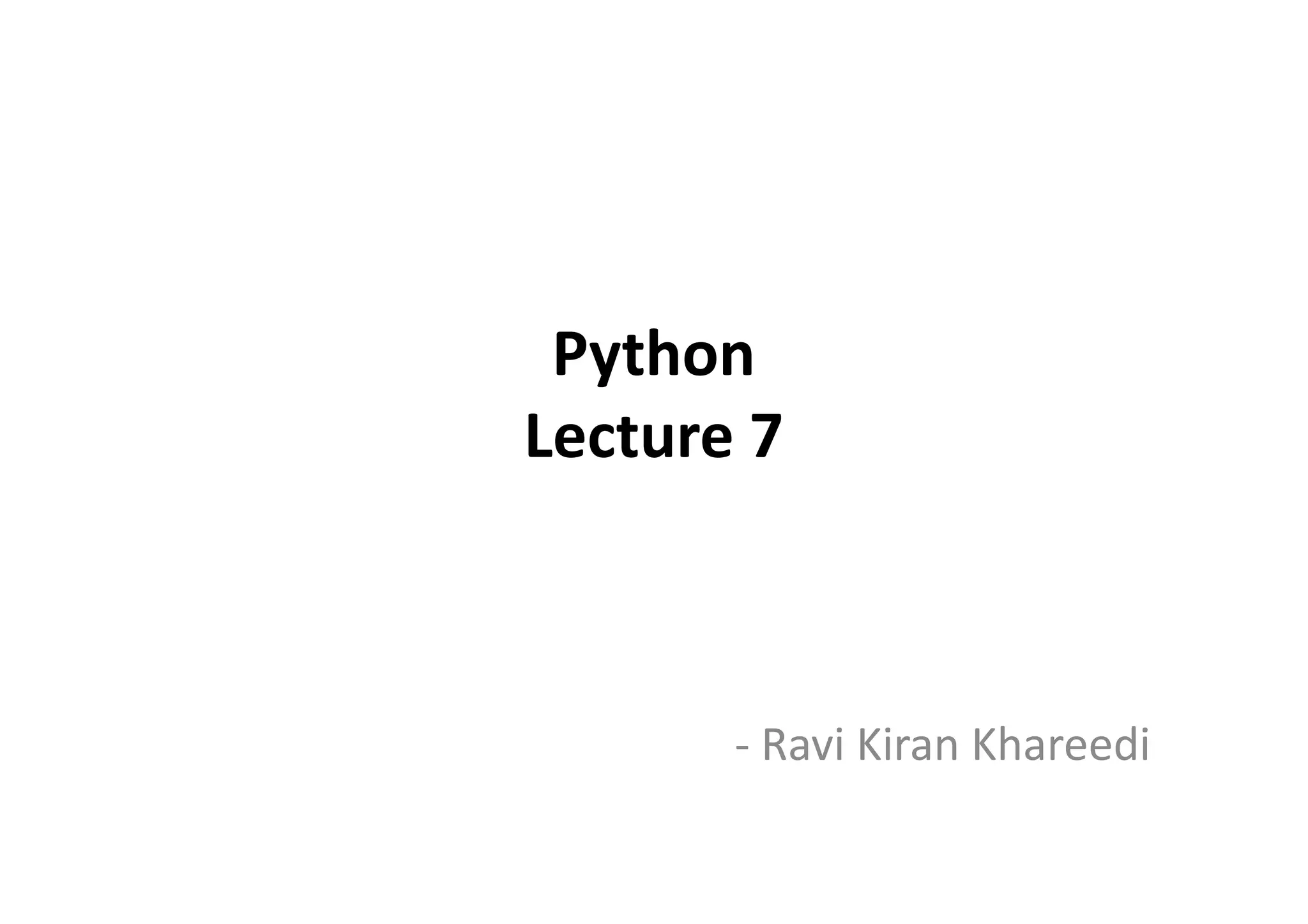 Python - Lecture 7 | PPT