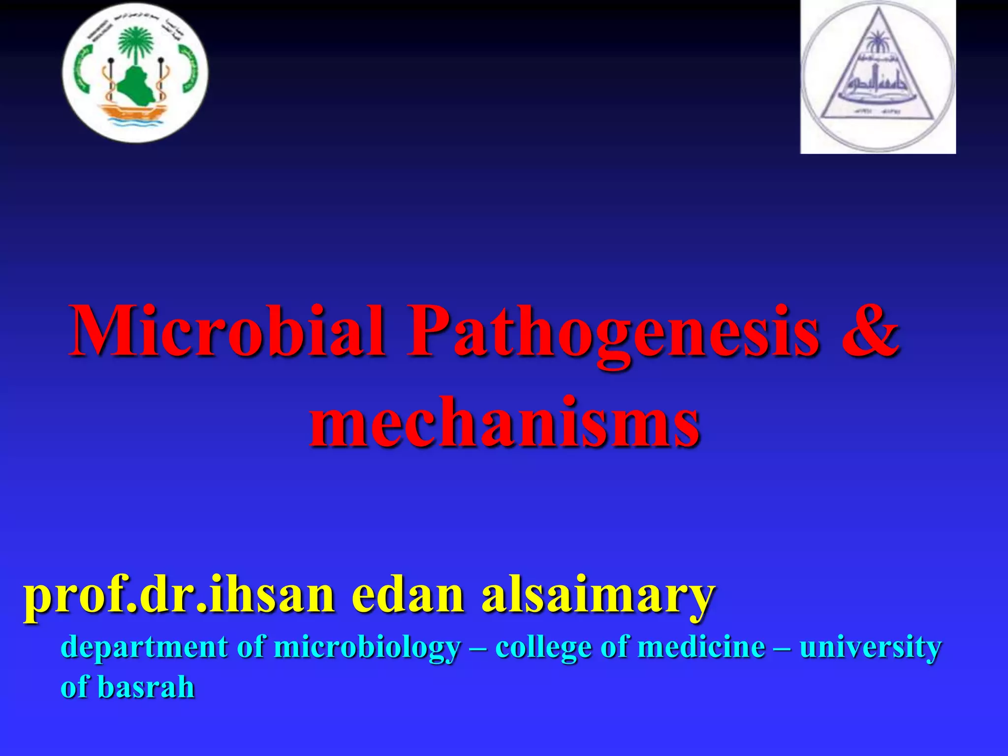 pathogenesis of microbial infections dr. ihsan alsaimary | PPTX ...