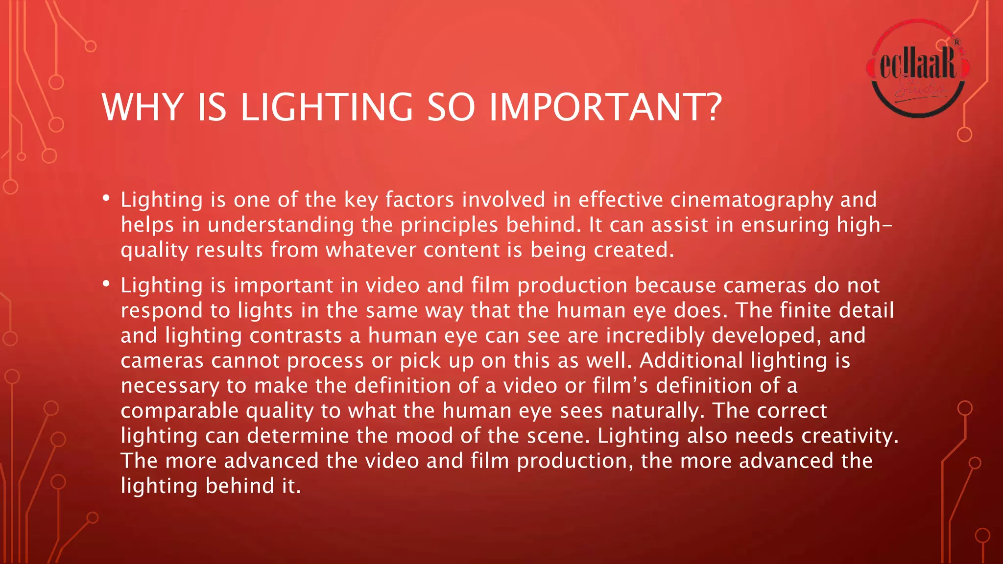 Basic functions of light in film production | Film Academy | PPT Basic functions of light in film production | Film Academy | PPT