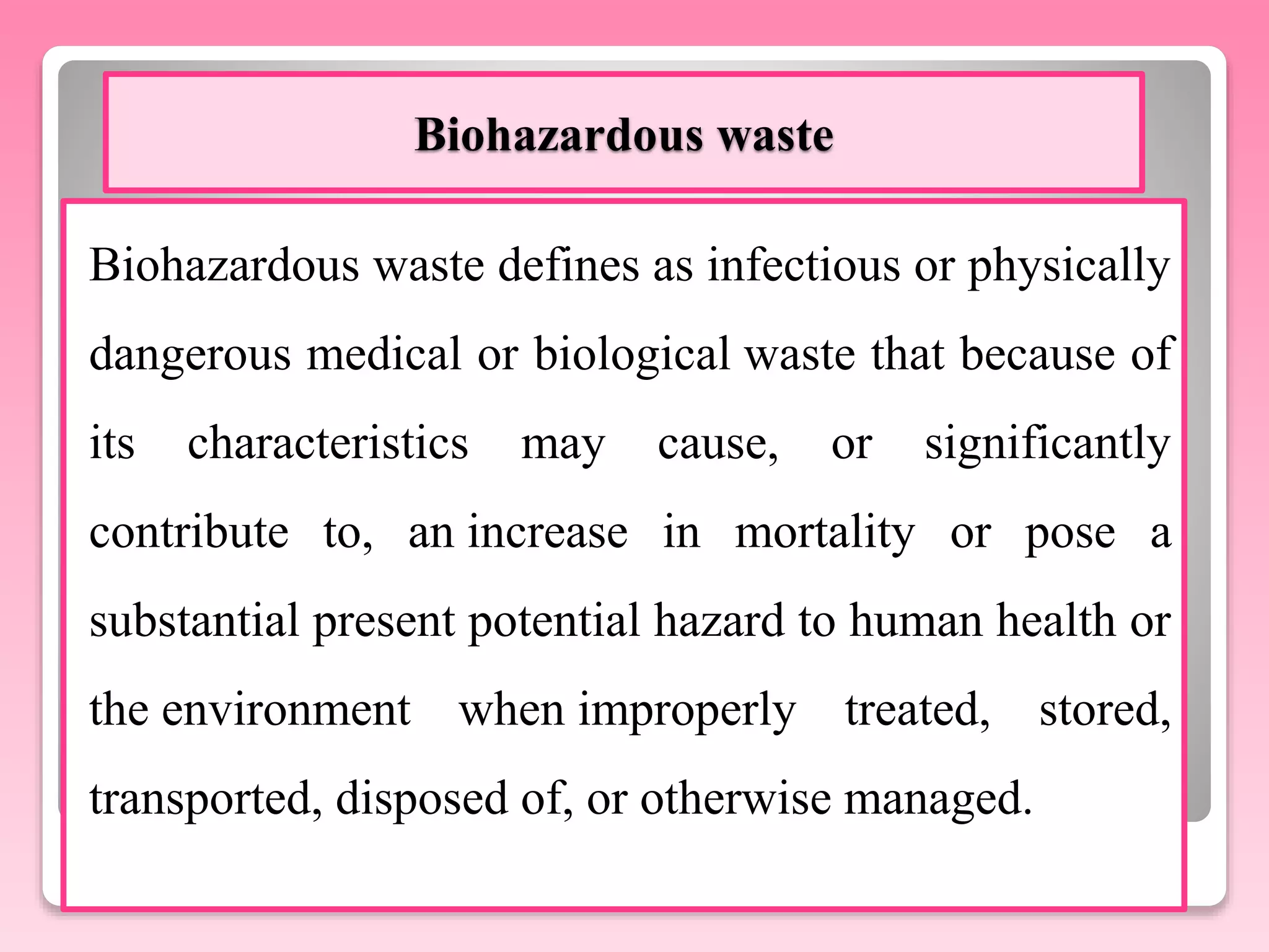 lecture 7.Types of biological wastes | PPTX