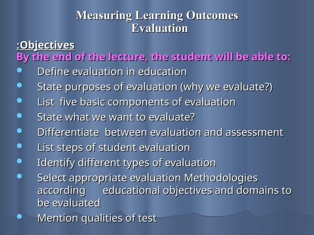 lecture 7. measuring outcomes student evaluation.ppt
