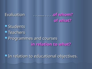 lecture 7. measuring outcomes student evaluation.ppt